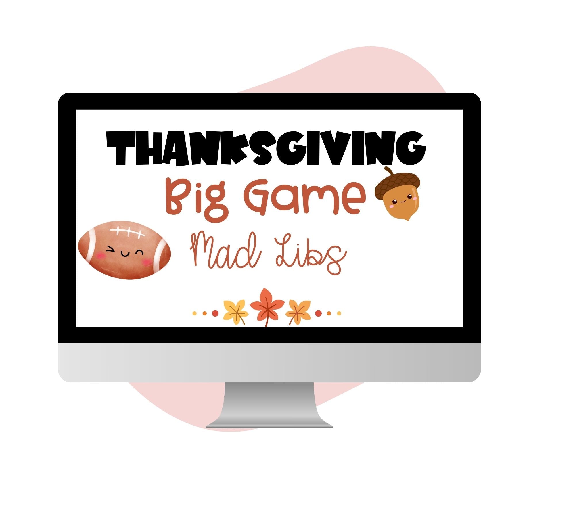 Thanksgiving Football Game Mad Libs Fun Pack – Pop Sugar Cafe